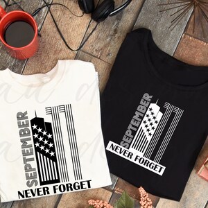 Never Forget 9-11 SVG- September 11th Svg- Clipart for Cricut- Patriot ...