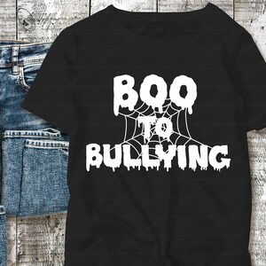 Boo to Bullying Svg, Bullying Halloween Svg, Spider Web Halloween Svg ...