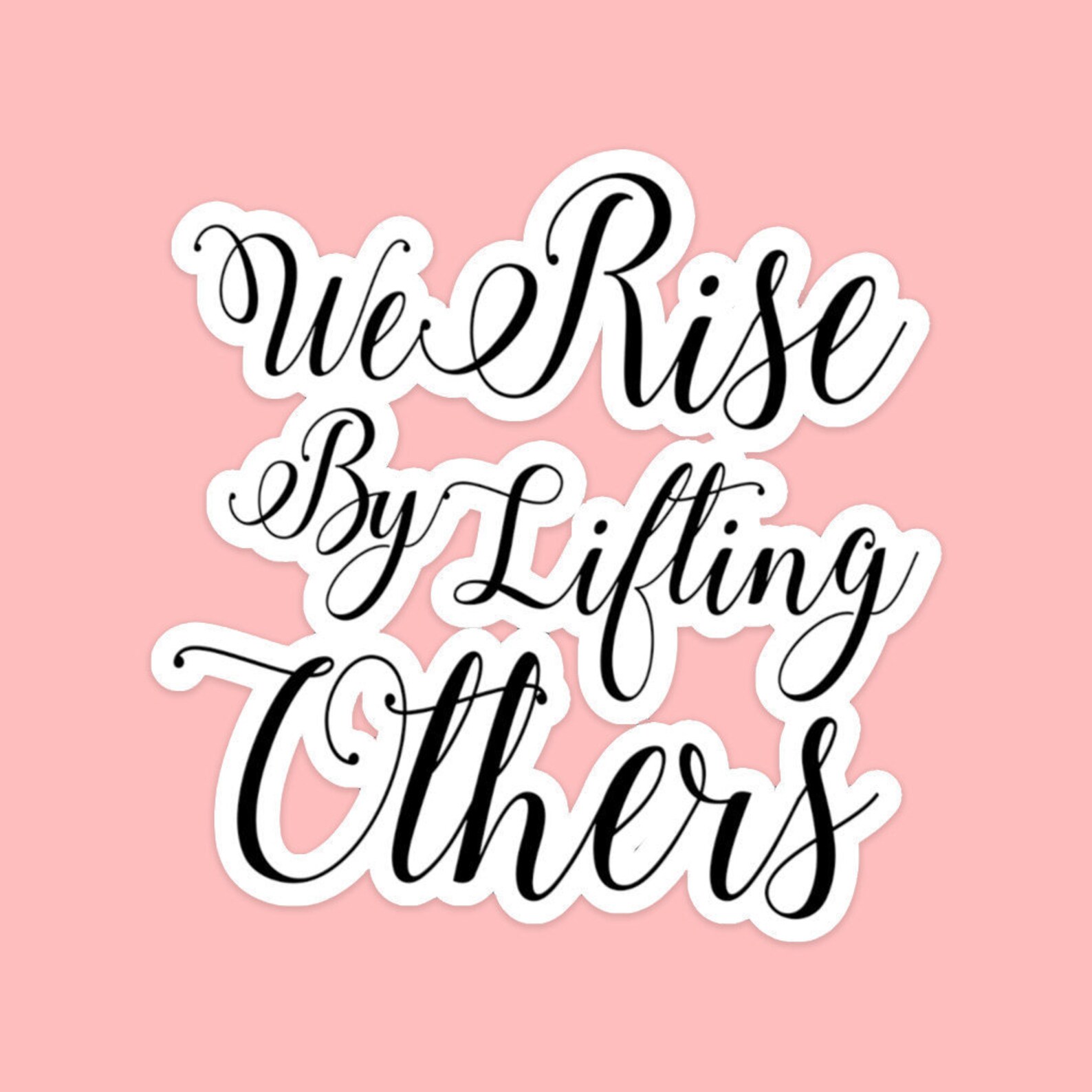 We Rise by Lifting Others Sticker Activist Sticker Activism | Etsy Canada