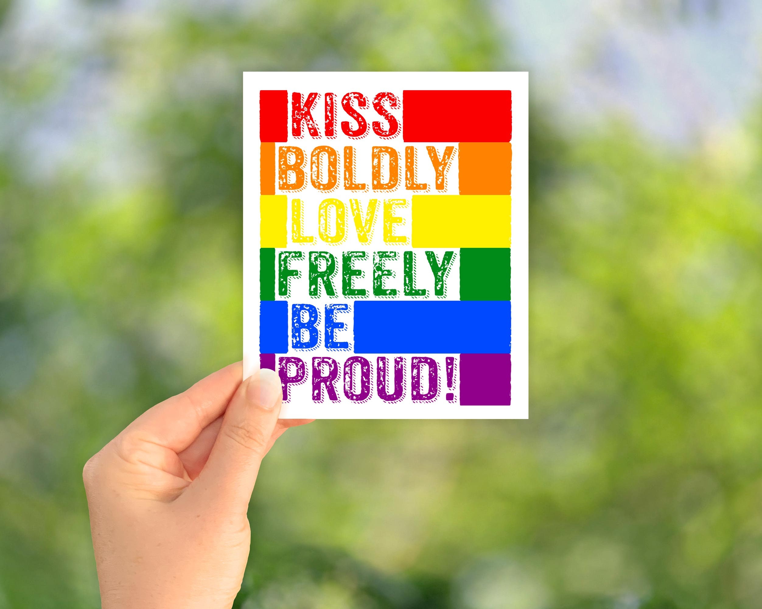 Digital Cut Files Kiss Boldly Love Freely Be Proud! SVG, LGBT Pride Svg ...
