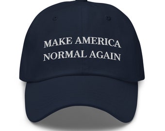 Make America Normal Again Hat - Etsy