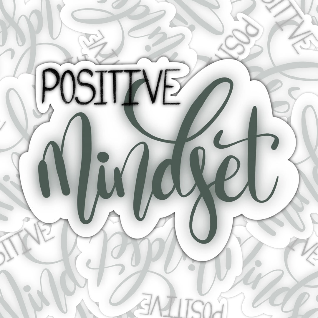 Positive Mindset Sticker, Cute Sticker, Self Care, Aesthetic Sticker ...