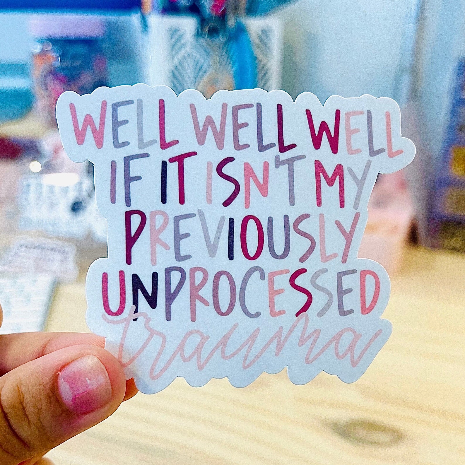 Unprocessed Trauma Sticker, Mental Health Sticker, Trauma Sticker ...