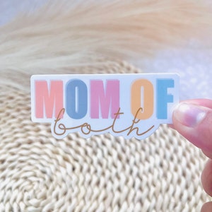 Mom of Both Sticker | Waterproof Sticker | Mom Sticker | Mama Sticker ...