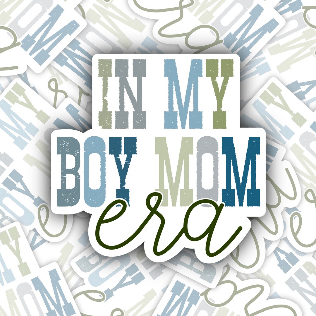 In My Boy Mom Era Sticker | Mama Sticker | Mother’s Day Gift | Mom ...