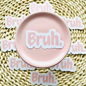 Bruh Sticker, Annoyed Sticker, Funny Sticker, Water Bottle Stickers ...