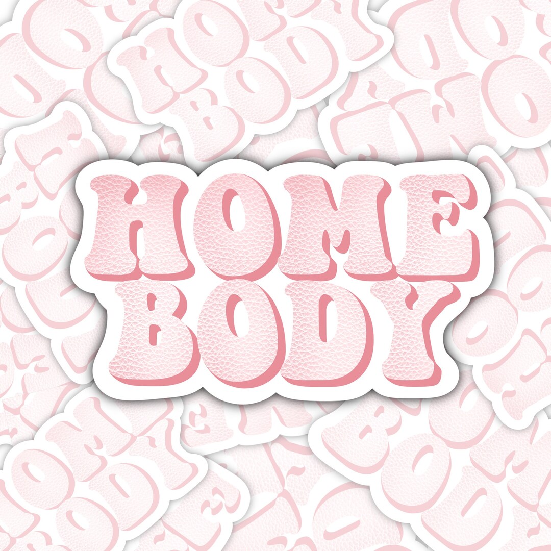 Homebody Sticker, Introvert Sticker, Introvert Gift, Pink Sticker ...