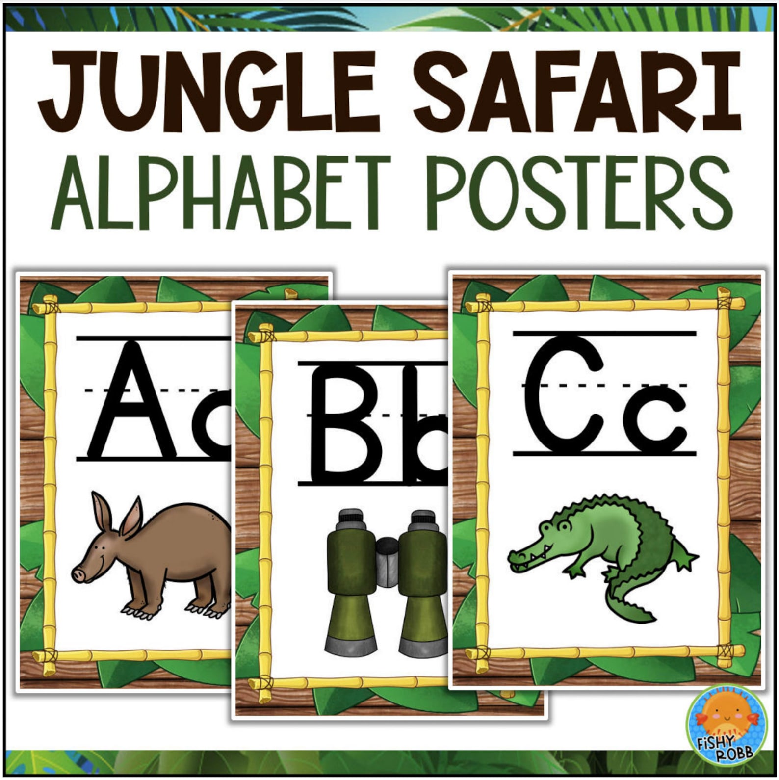 Printable Jungle Safari Theme ABC Alphabet Posters Letters A to Z Wild ...