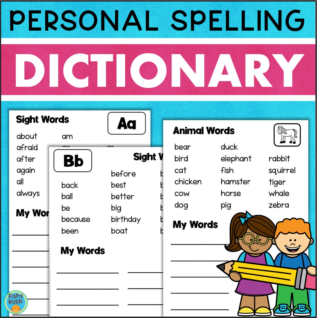 Personal Spelling Dictionary for Sight Words Theme Words and Spelling ...
