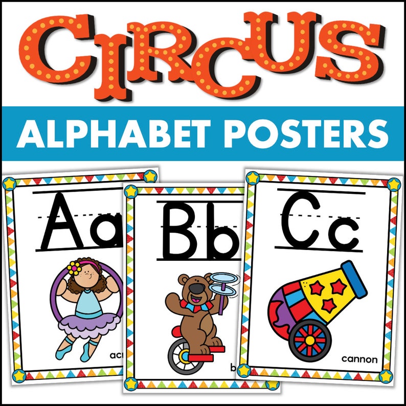 Printable Circus Theme ABC Alphabet Posters Letters A to Z Classroom ...