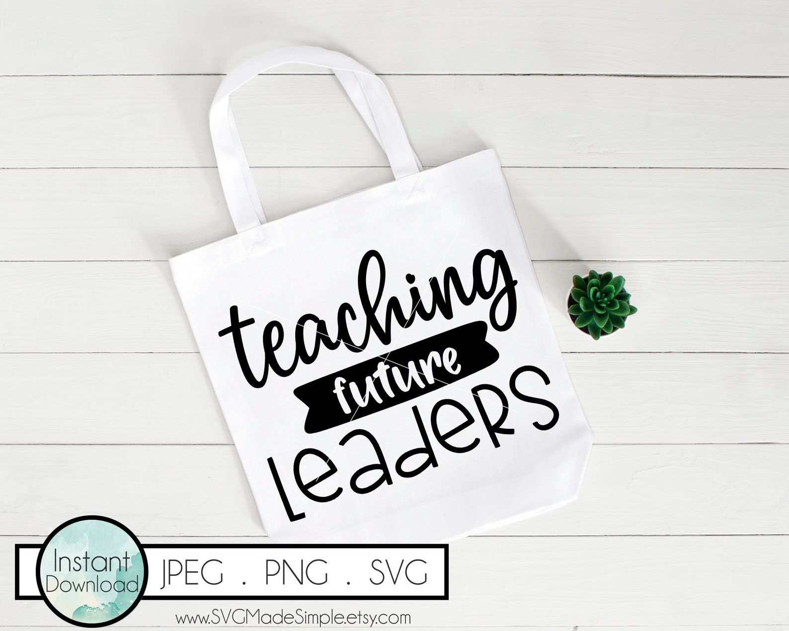 Teaching Future Leaders SVG for Commercial Use and Instant | Etsy