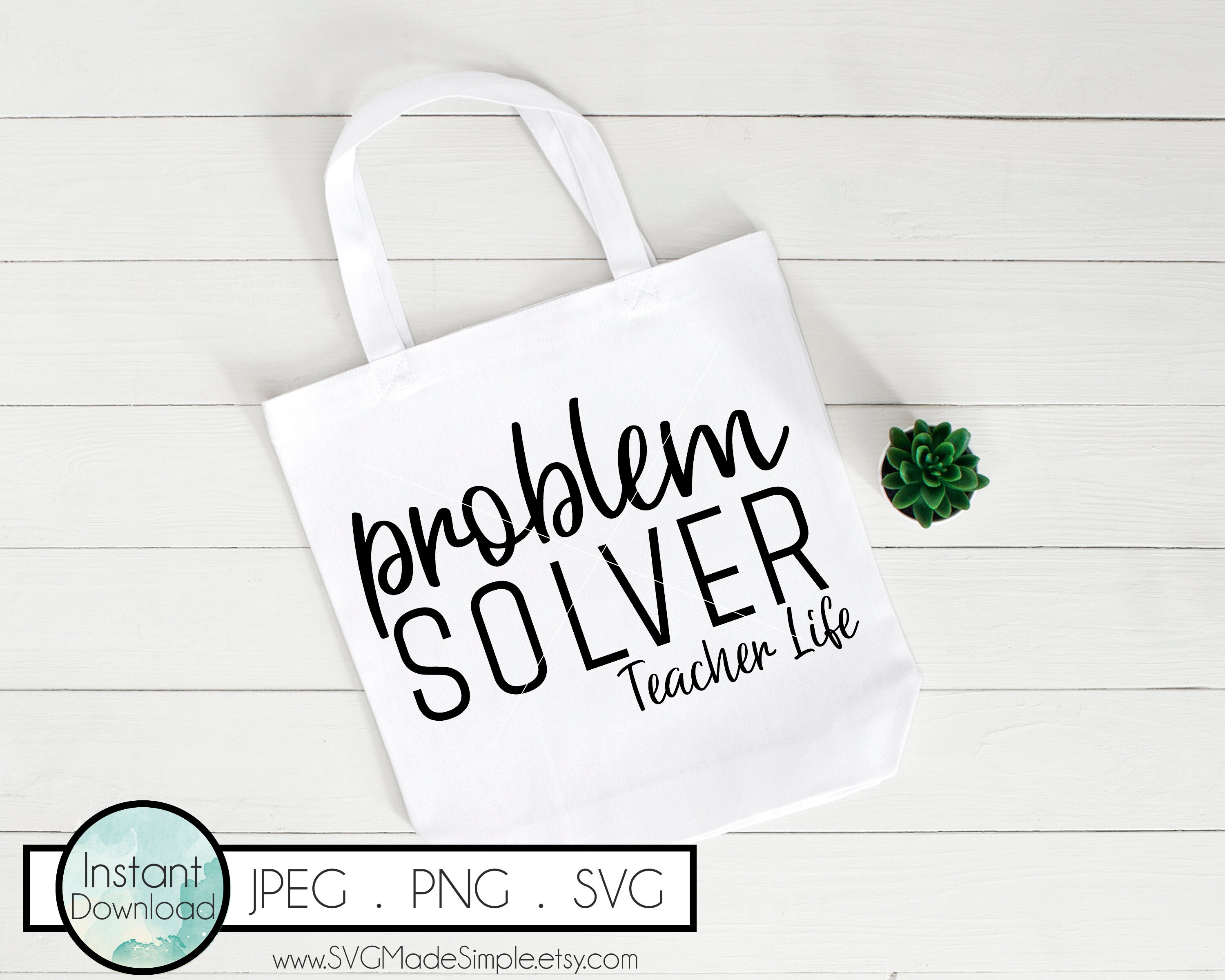 Problem Solver Teacher Life SVG for Commercial Use and | Etsy