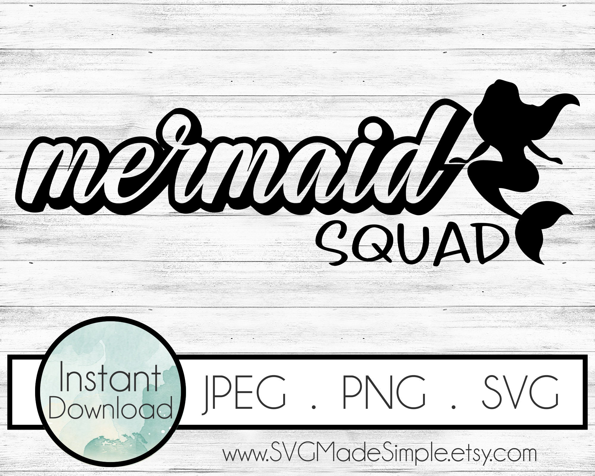 Mermaid Squad SVG for Commercial Use and Instant Download | Etsy