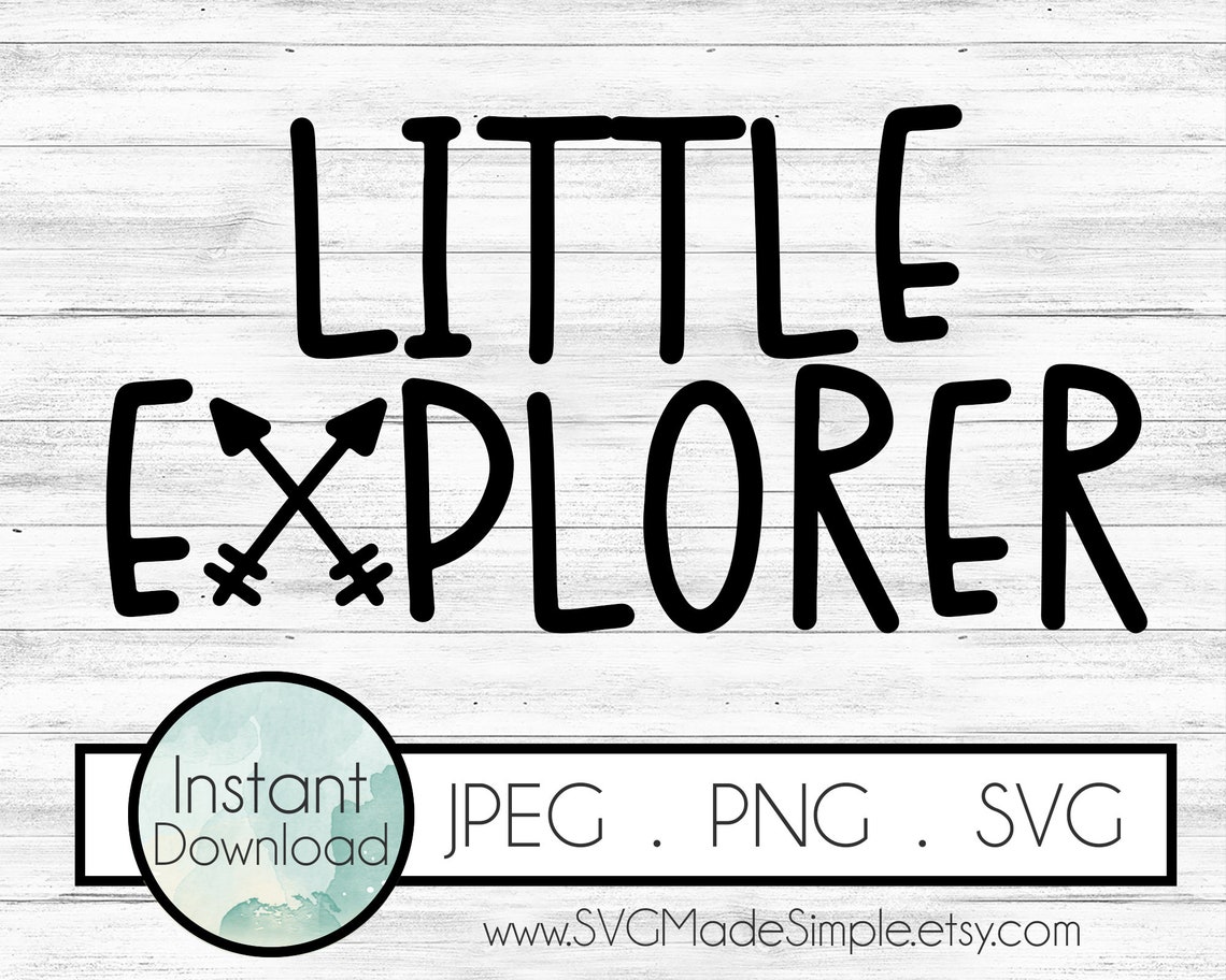 Little Explorer SVG for Commercial Use and Instant Download - Etsy