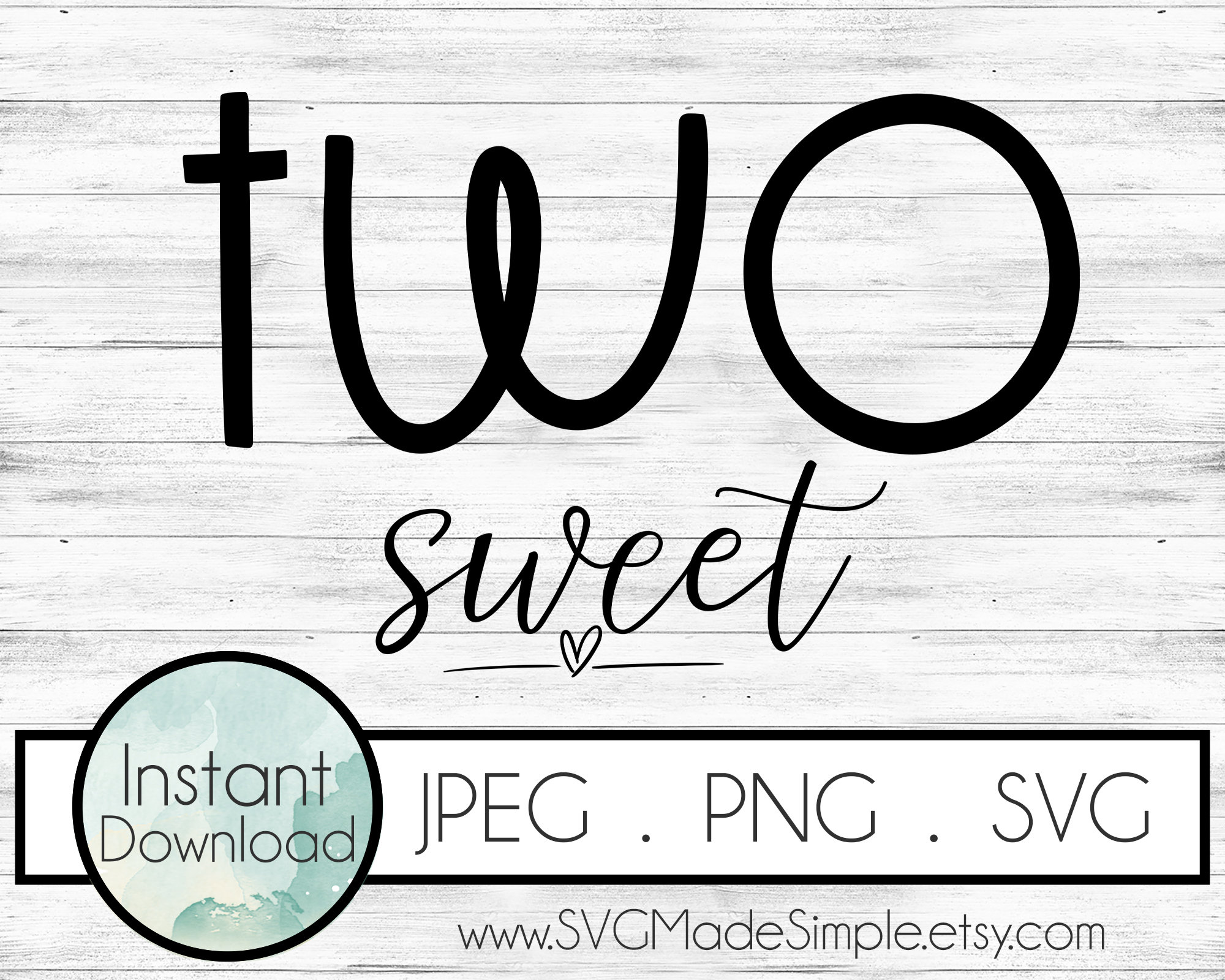 Two Sweet SVG for Commercial Use and Instant Download Baby | Etsy