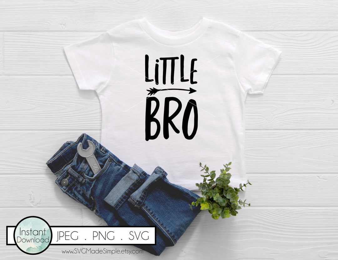 Little Bro SVG for Commercial Use and Instant Download Family - Etsy