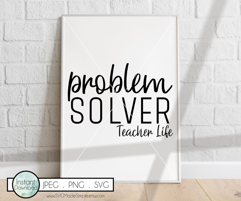 Problem Solver Teacher Life SVG for Commercial Use and | Etsy