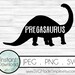 Pregasaurus SVG for Commercial Use and Instant - Etsy