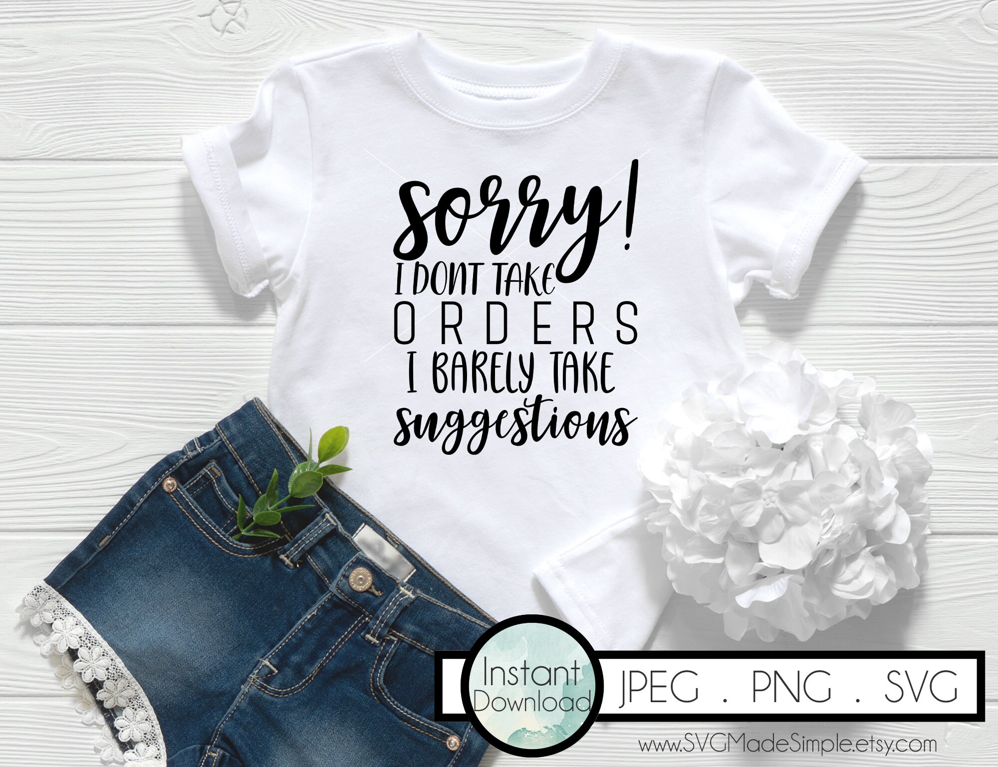 I Don't Take Orders SVG for Commercial Use and Instant | Etsy