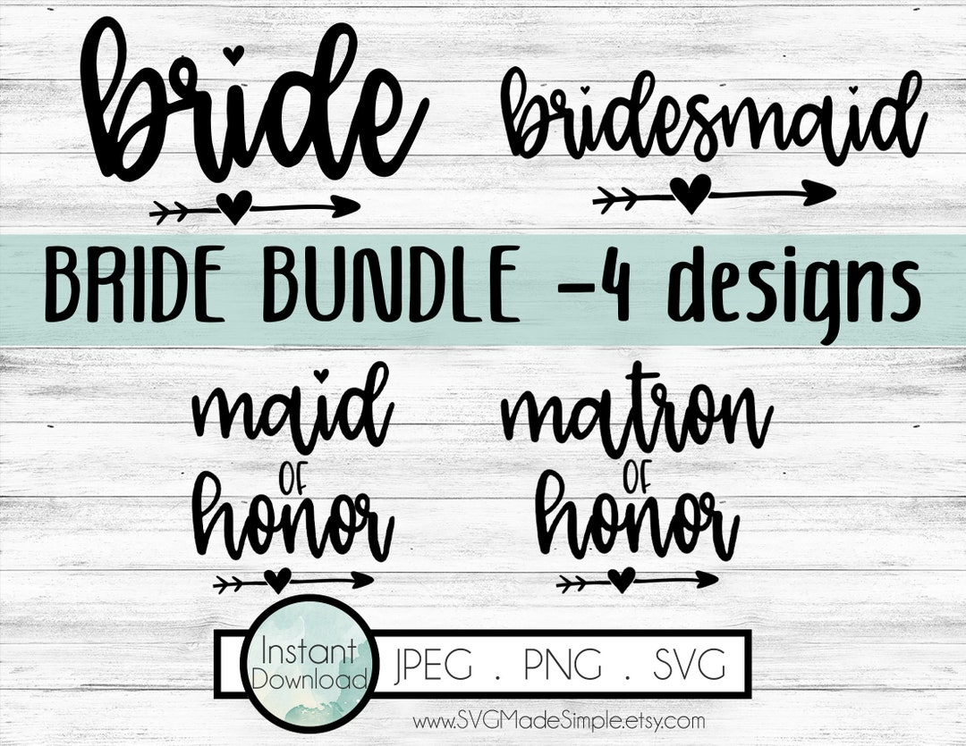 Bride SVG Bundle, SVG Bundle for Commercial Use and Instant Download ...