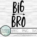 Big Bro SVG for Commercial Use and Instant Download Family - Etsy