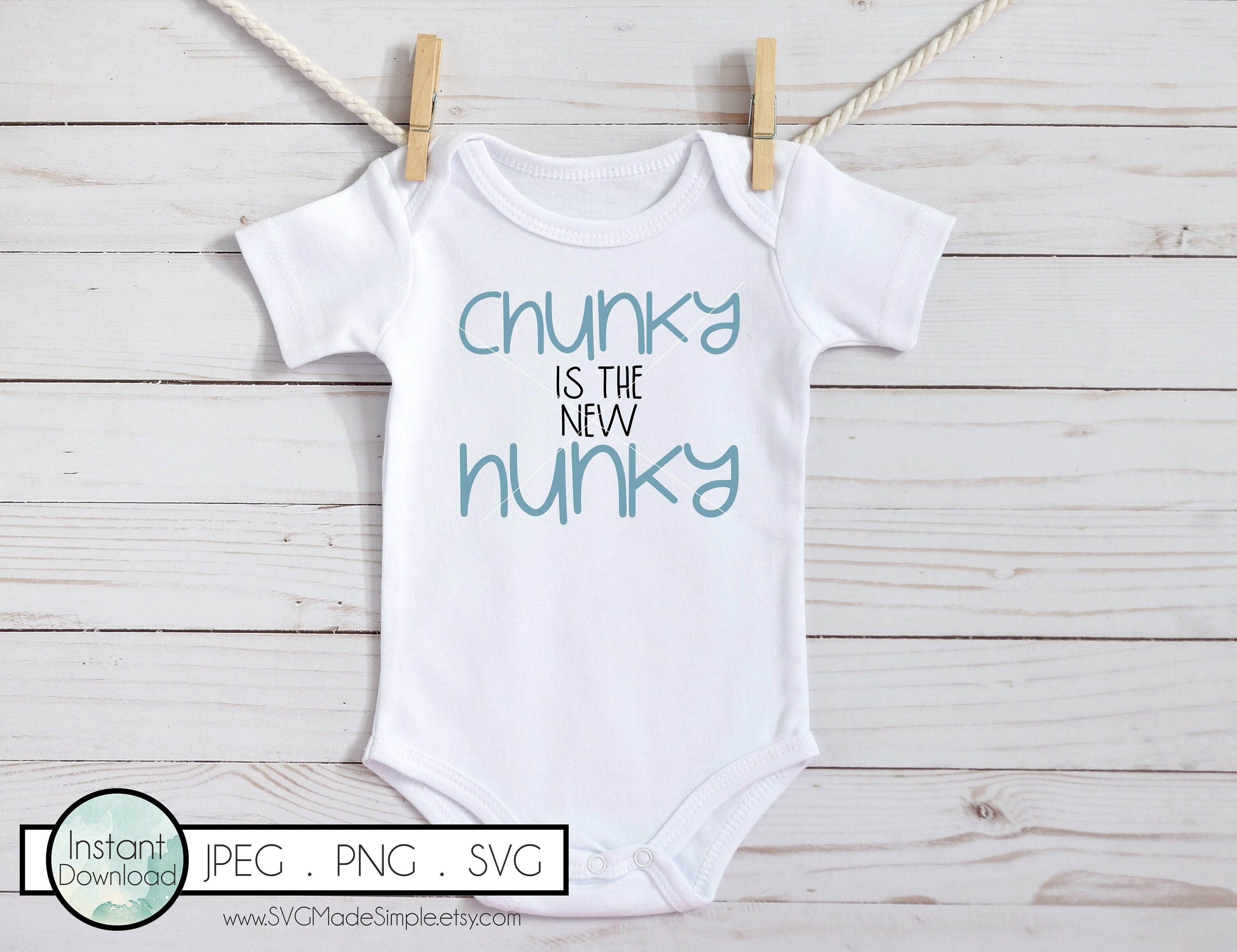 Chunky is the New Hunky SVG for Commercial Use and Instant - Etsy