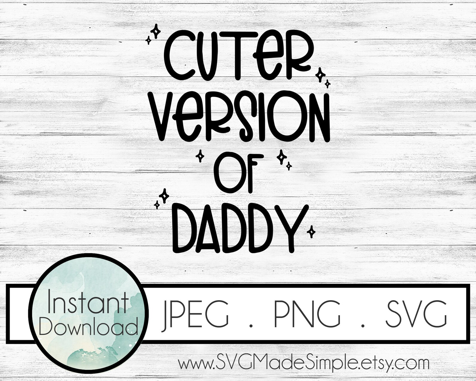Cuter Version of Daddy SVG for Commercial Use and Instant | Etsy