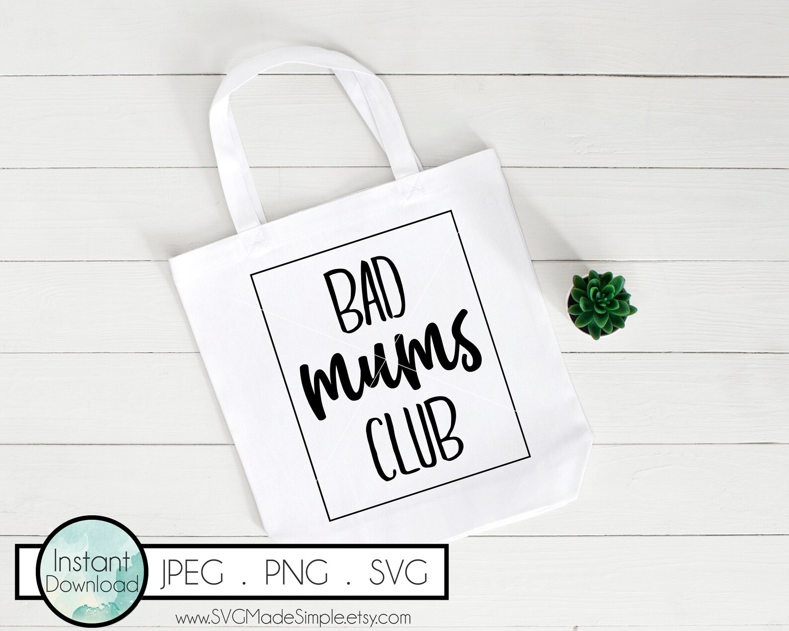 Bad mums Club SVG for Commercial Use and Instant DownloadMom | Etsy