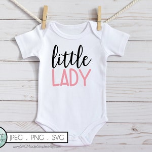Little Lady SVG for Commercial Use and Instant Download Baby - Etsy