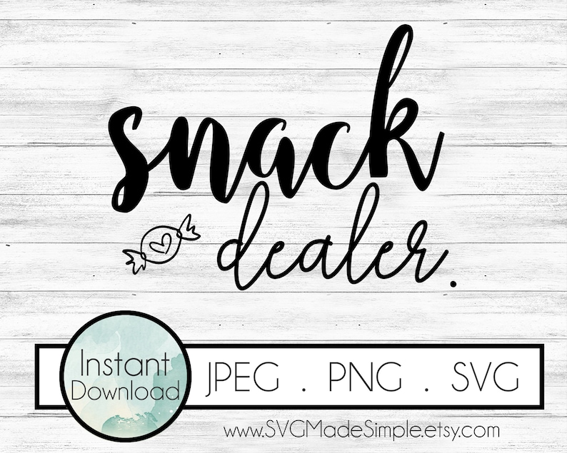 Snack Dealer SVG for Commercial Use and Instant Download Mom - Etsy
