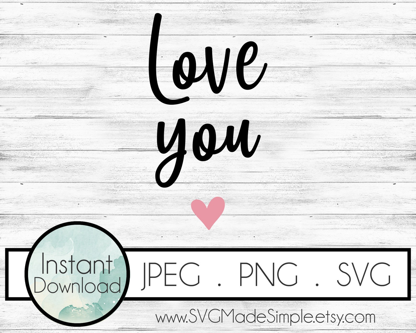 Love You SVG for Commercial Use and Instant Download Baby SVG - Etsy
