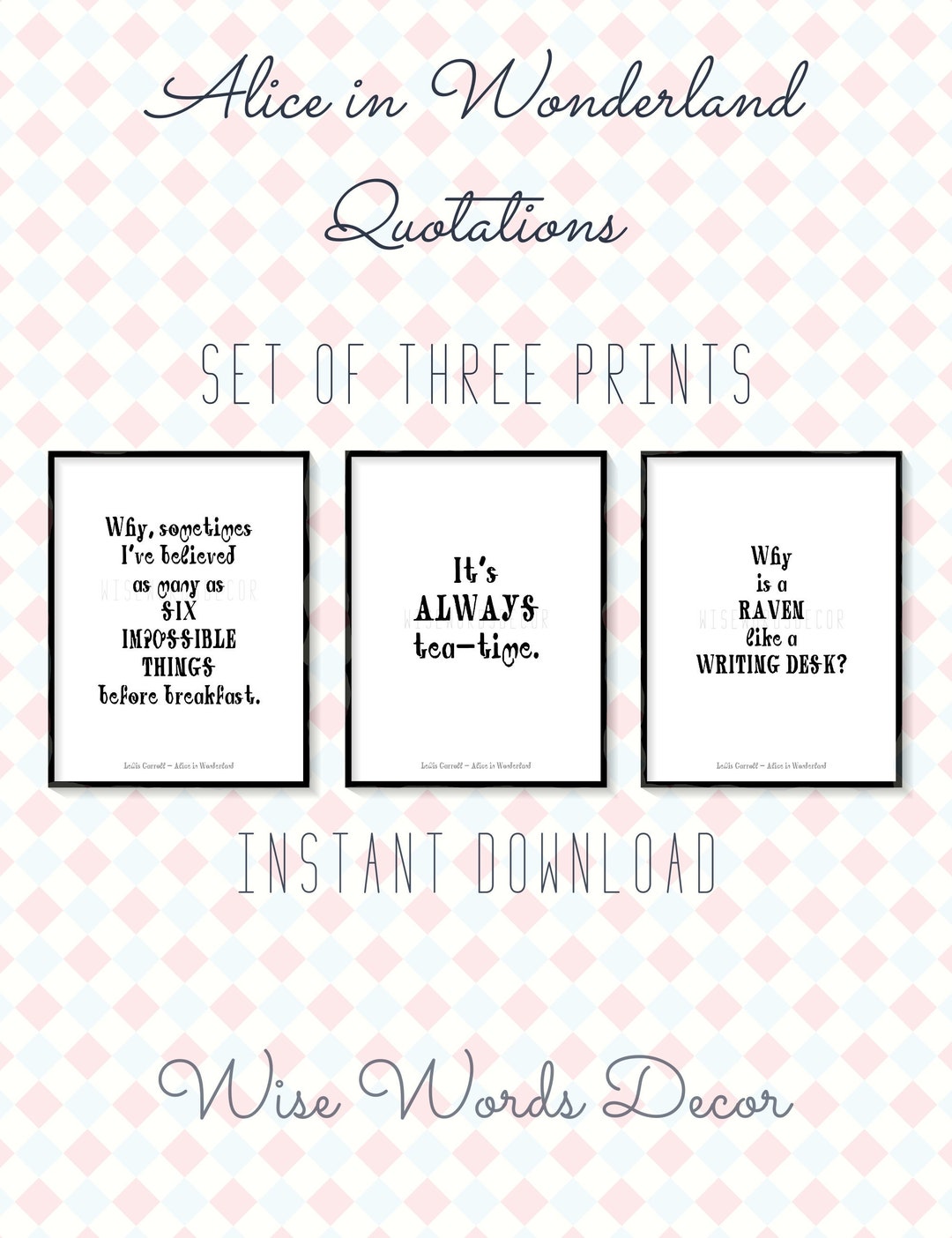 Alice in Wonderland Quotes, Set of Three, Prints, Printables, Instant ...