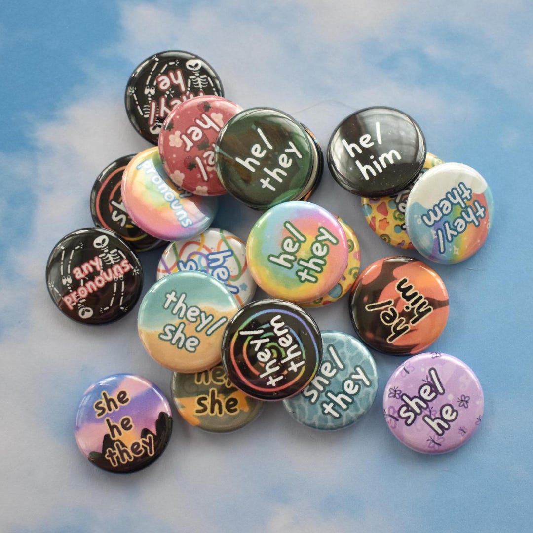 Customizable Pronoun Pins - 1", 2.25", and 3" - Etsy