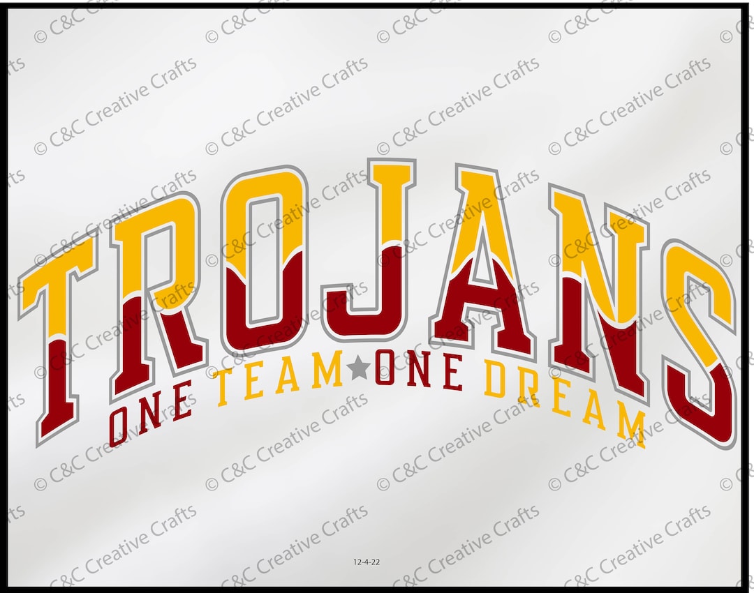Trojans One Team One Dream | Team Sport | Trojans Svg |SVG |PNG |JPG ...