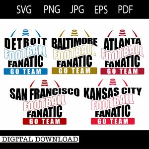Football Bundle Svg| Fanatic Svg | Mascot Svg|baltimore| San Francisco ...