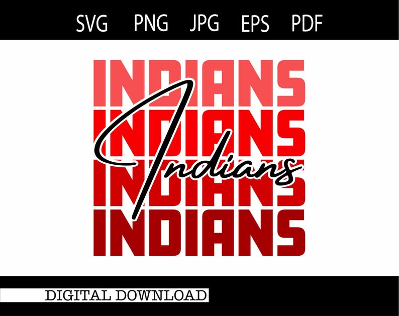 Indians Svg | Sports Team Instant Digital Download #23567 - Etsy