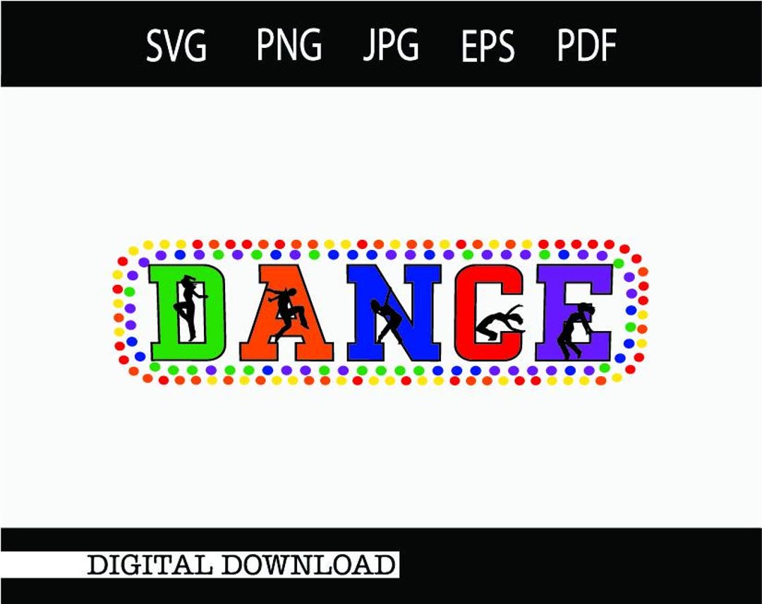 DANCE Word Art | Dance Letters With Dancers Png Jpg Eps Pdf Svg ...