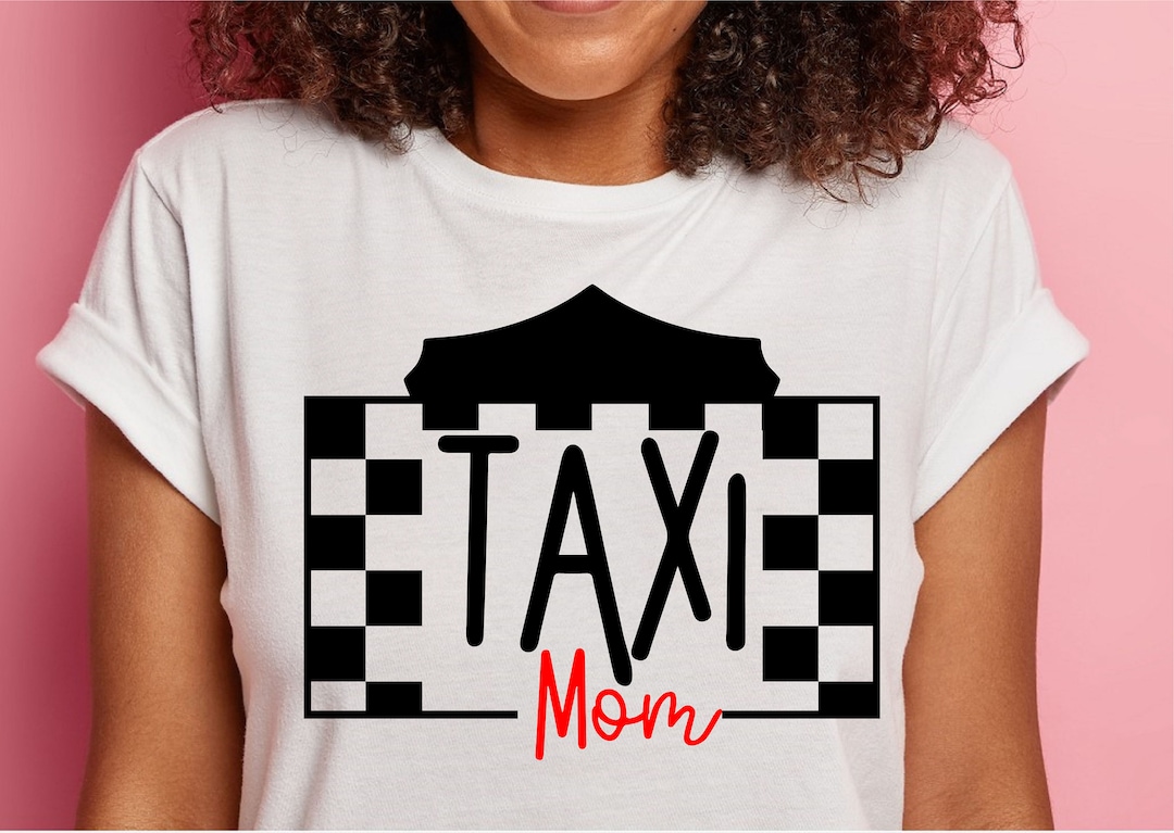 Taxi Mom Svg Busy Mom Svg SVG PNG JPG Cricut Design Space instant ...
