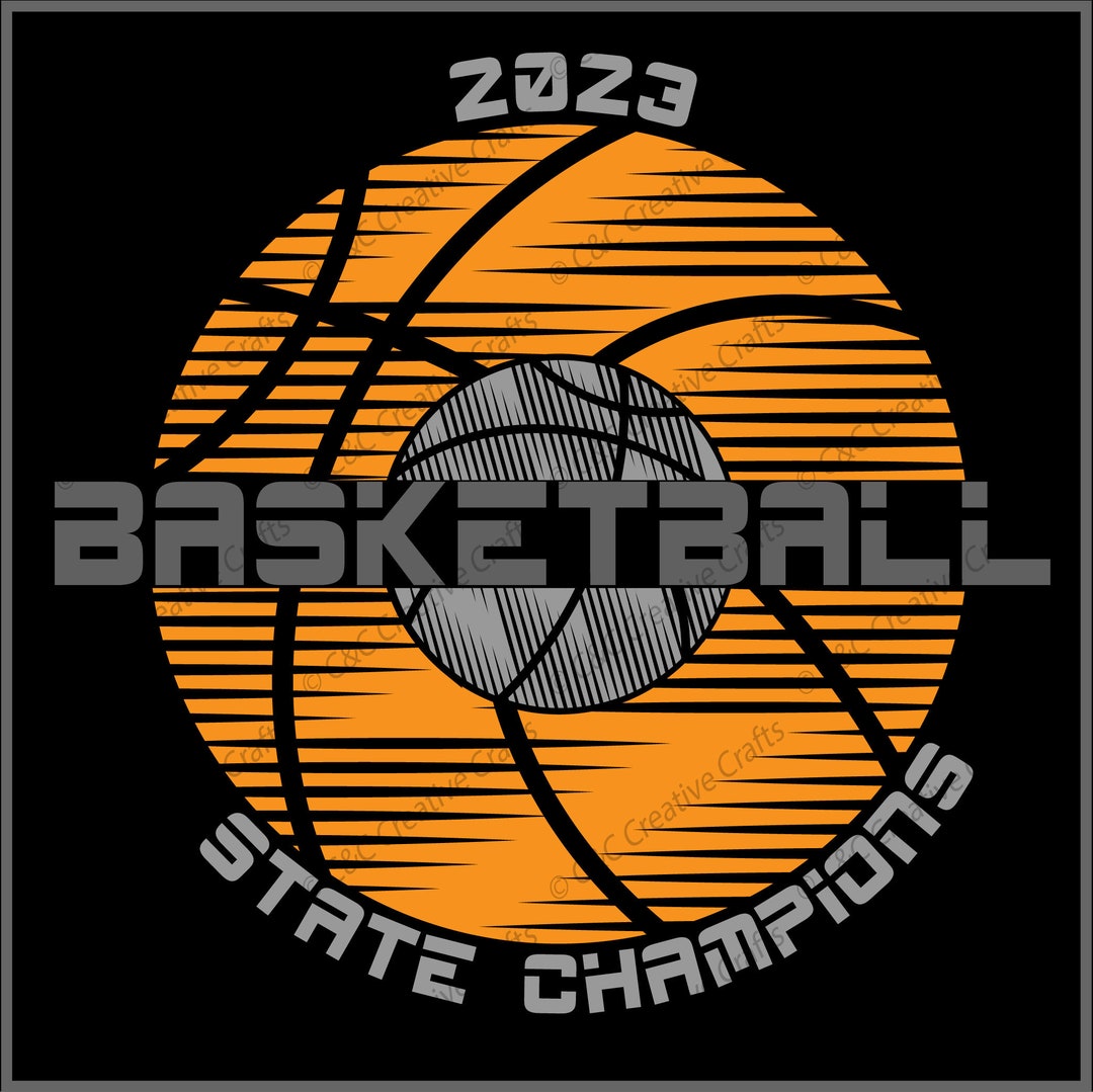 Basketball State Champions Svg | Digital Download, SVG, PNG, JPG, Eps ...