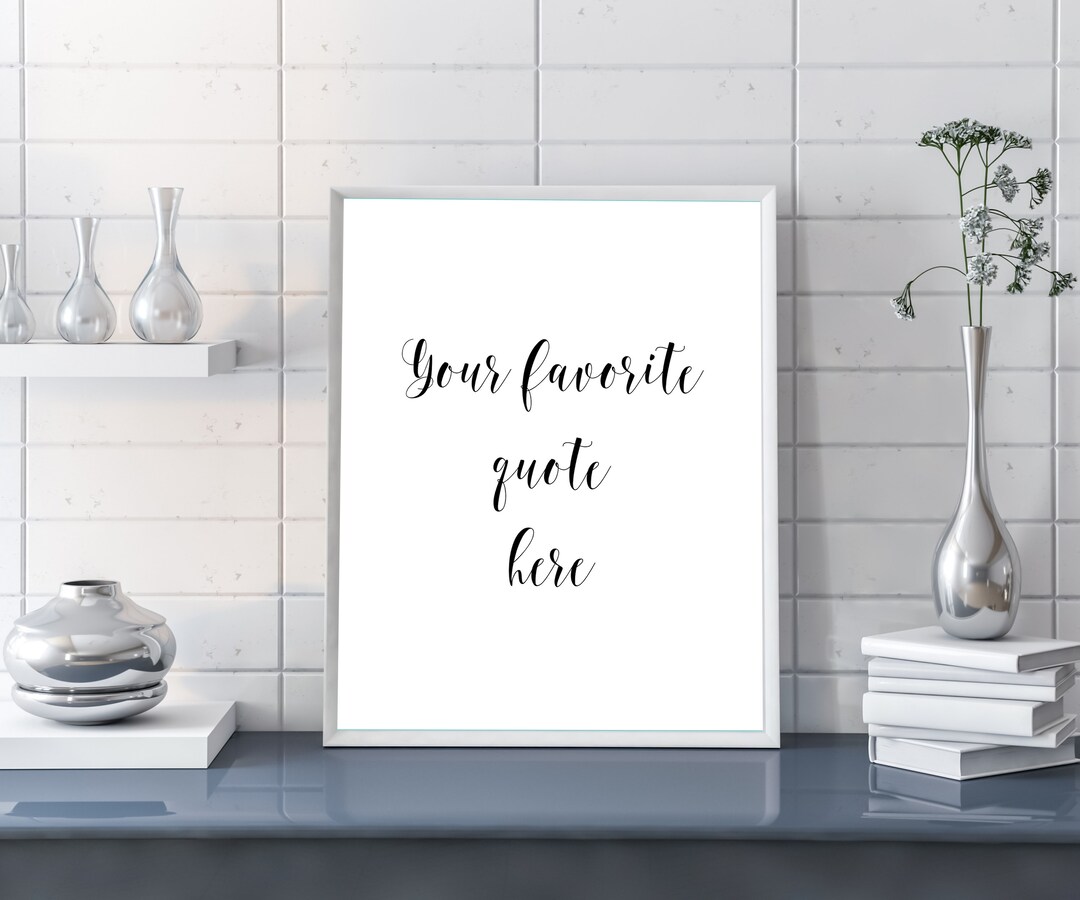 Custom Signs, Custom Poem Print, Custom Printable Quotes, Custom Quote ...