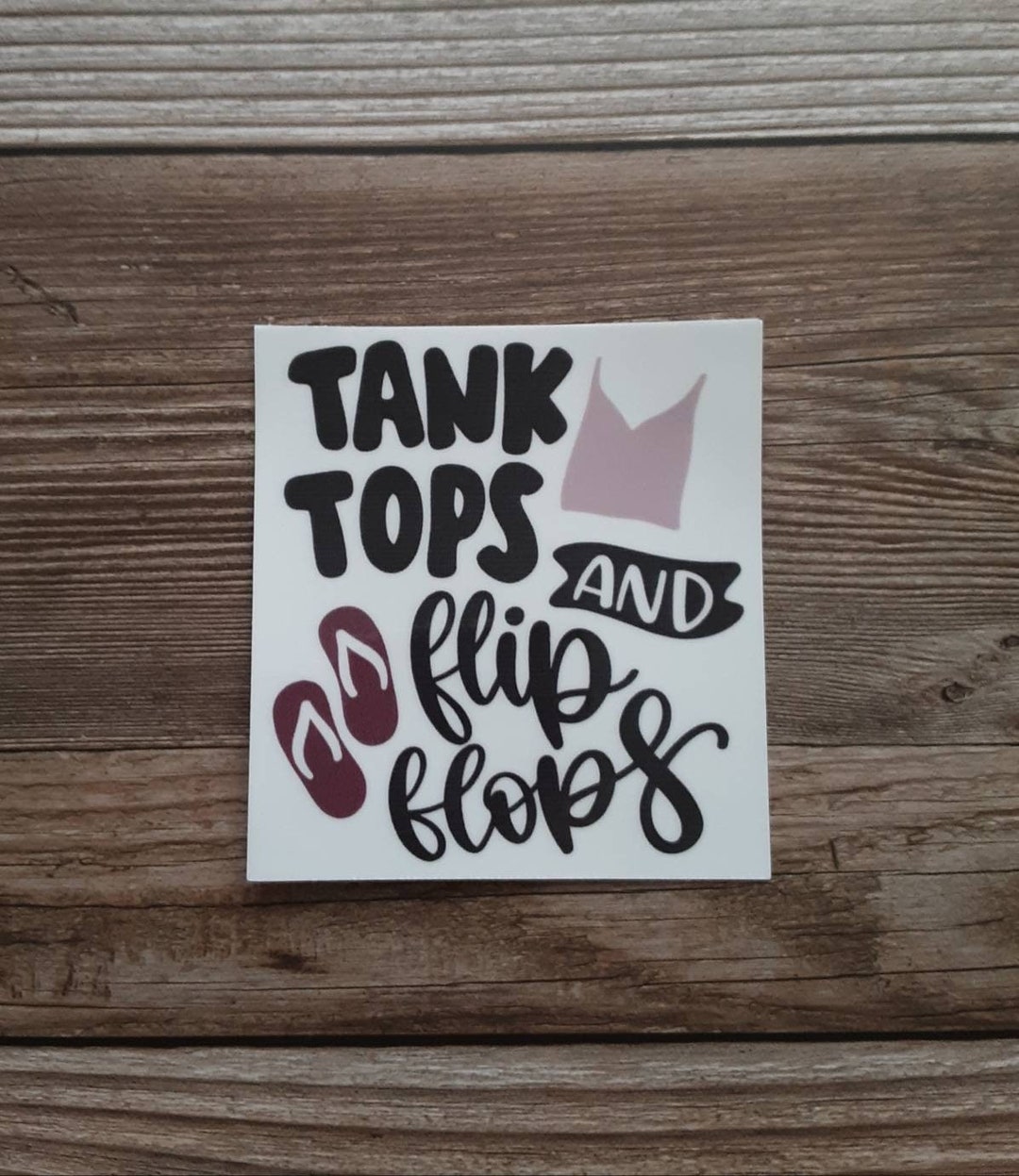 Tanks Tops and Flip Flops Vinyl Sticker - Etsy