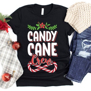 Candy Cane Crew Funny Christmas Holiday Shirt / Women's Cute Christmas ...