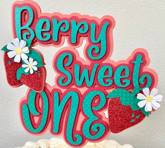 Berry Sweet One Cake Topper/sweet One Cake Topper/strawberry | Etsy
