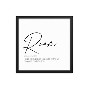 Roam; Printable Travel Words and Definition. Typography Artwork ...