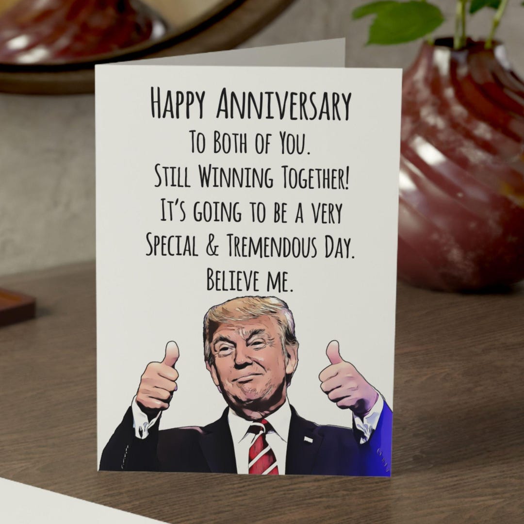 Trump Anniversary Card – Best Couple, Everyone Agrees – Funny Political ...