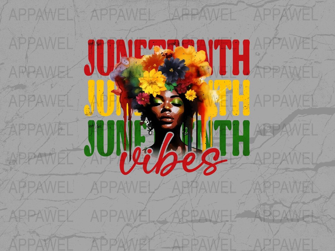 Juneteenth Vibes Digital Art, Bold and Colorful Juneteenth Graphic ...