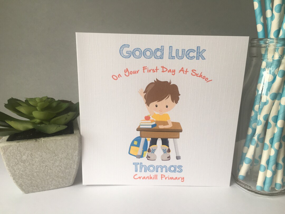 Personalised Good Luck on Your First Day School Card Boy - Etsy