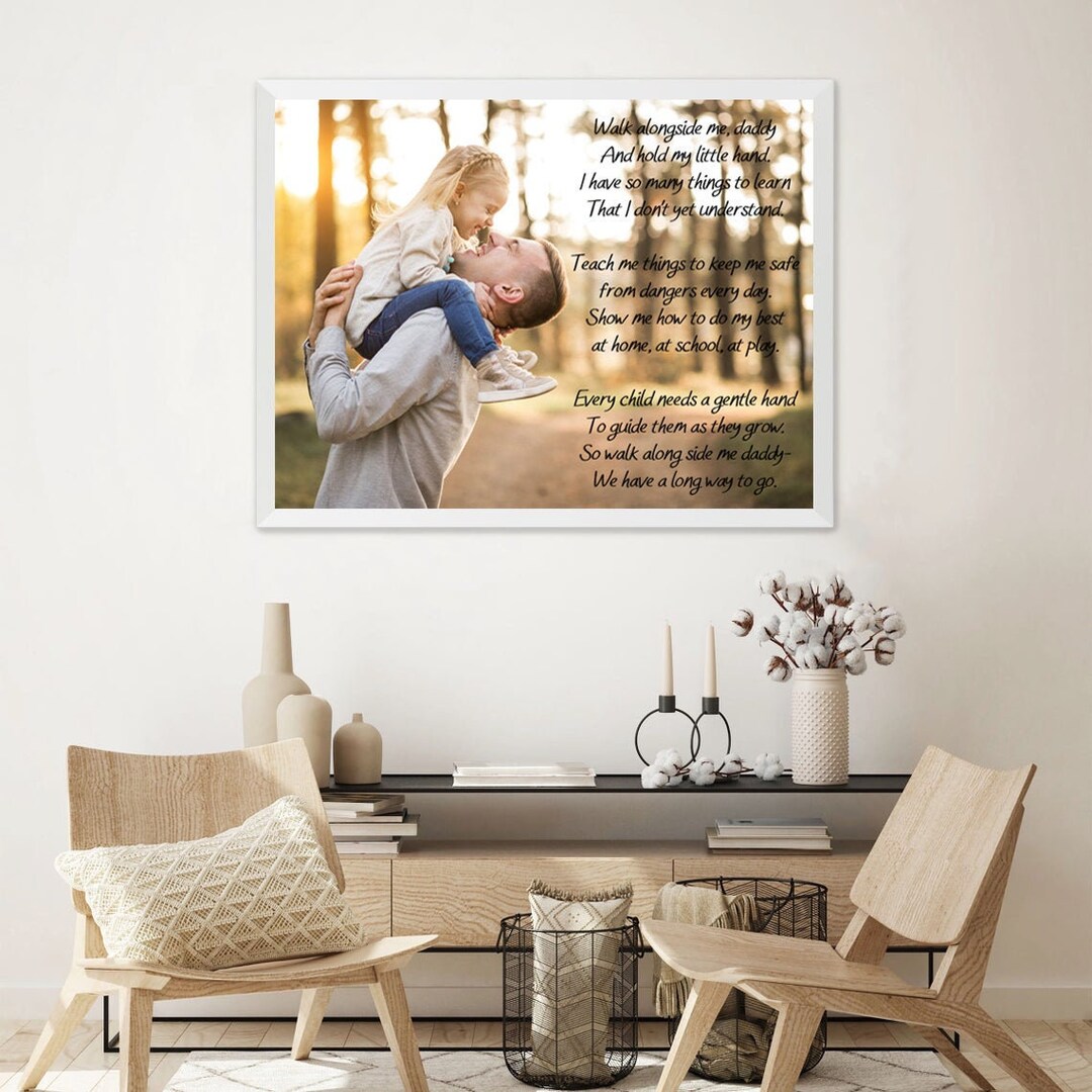 Custom Fathers Day Gift, Custom Poem Framed, Walk With Me Daddy, Photo ...