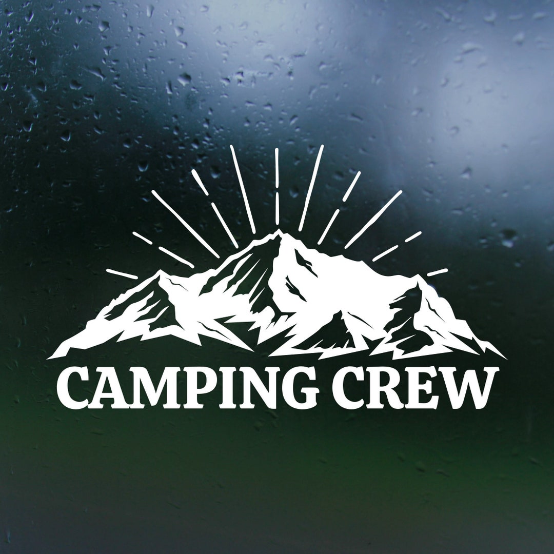 Die Cut Vinyl Camping Crew Decal for Campers, Trucks, Laptops, Windows ...