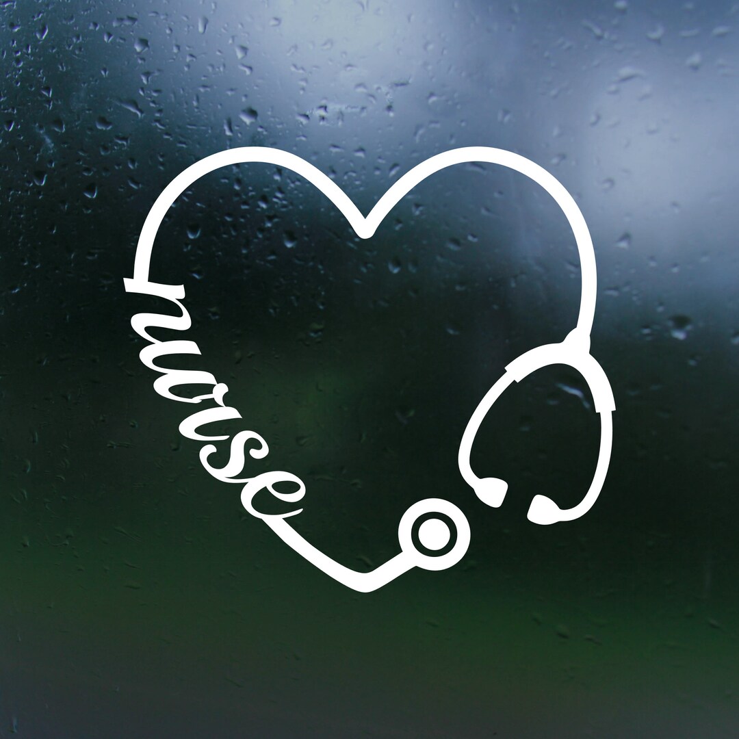 Die Cut Vinyl Nurse Heart Decal Car Decal, Truck Decal, Laptop Decal ...
